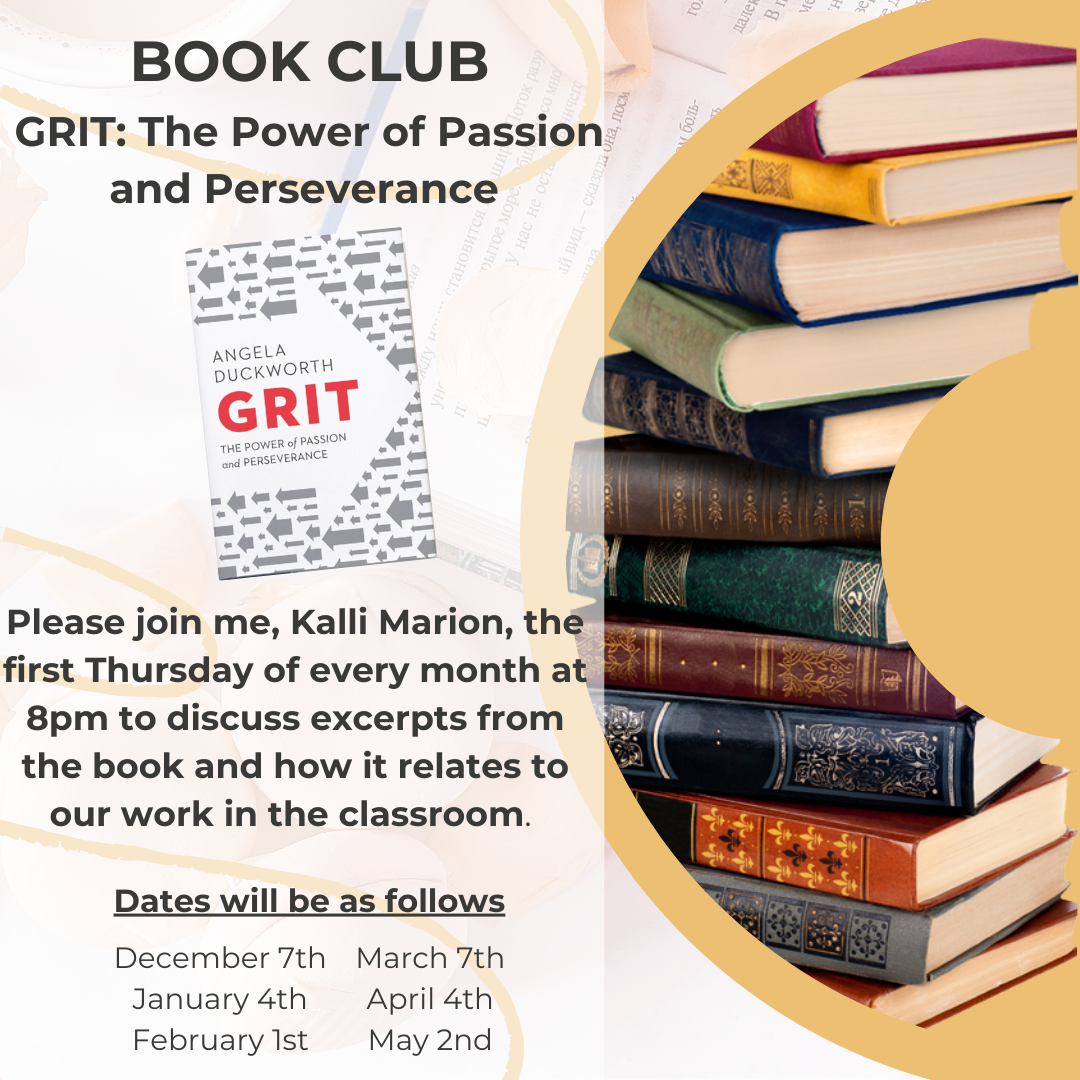 Teacher Talk Grit The Power Of Passion And Perseverance